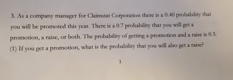 Solved 3. As a company manager for Claimstat Corporation | Chegg.com