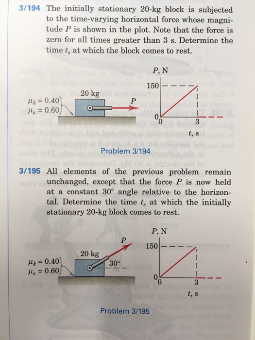 Solved The initially stationary 20-kg block is subjected to | Chegg.com Solved The initially stationary 20-kg block is subjected to | Chegg.com