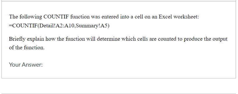 Solved The following COUNTIF function was entered into a | Chegg.com