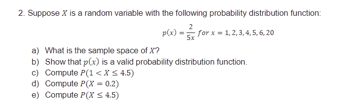 Solved 2. Suppose X is a random variable with the following | Chegg.com