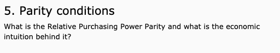 Solved 5. Parity conditions What is the Relative Purchasing | Chegg.com