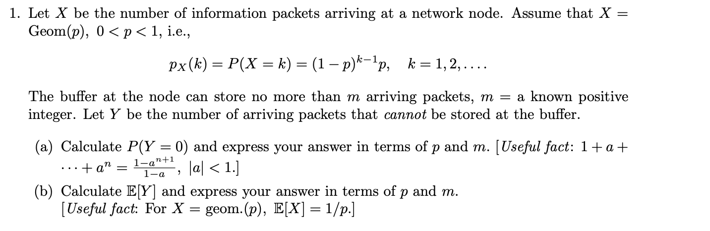Solved Let X be the number of information packets arriving | Chegg.com