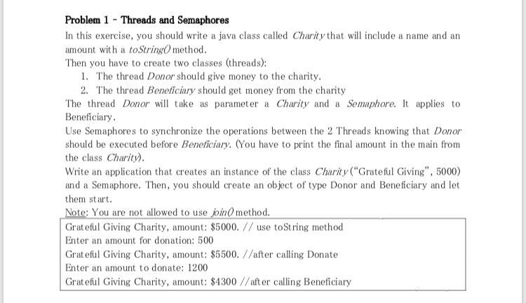 Solved Problem 1 - Threads and Semaphores In this exercise, | Chegg.com