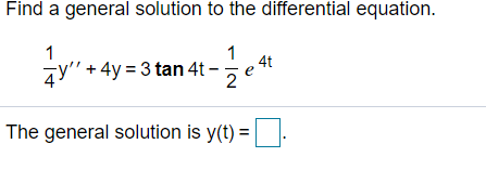 Solved Find a general solution to the differential equation. | Chegg.com