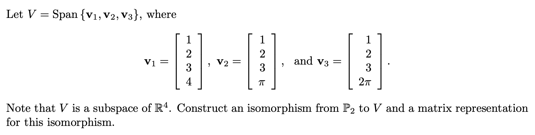 Solved Let V = Span {V1, V2, V3}, where barabara ܢܕ ܟܬ ܟܝ | Chegg.com