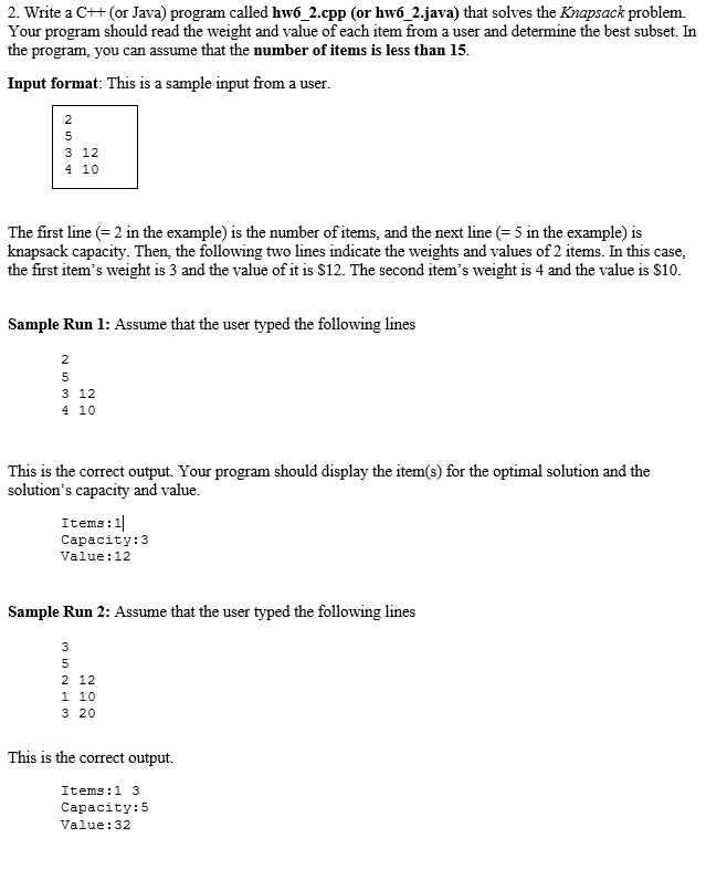 Solved 2 Write A C Or Java Program Called Hw6 2 Cpp Or