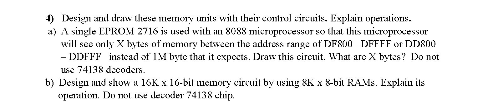 Solved 4) Design and draw these memory units with their | Chegg.com