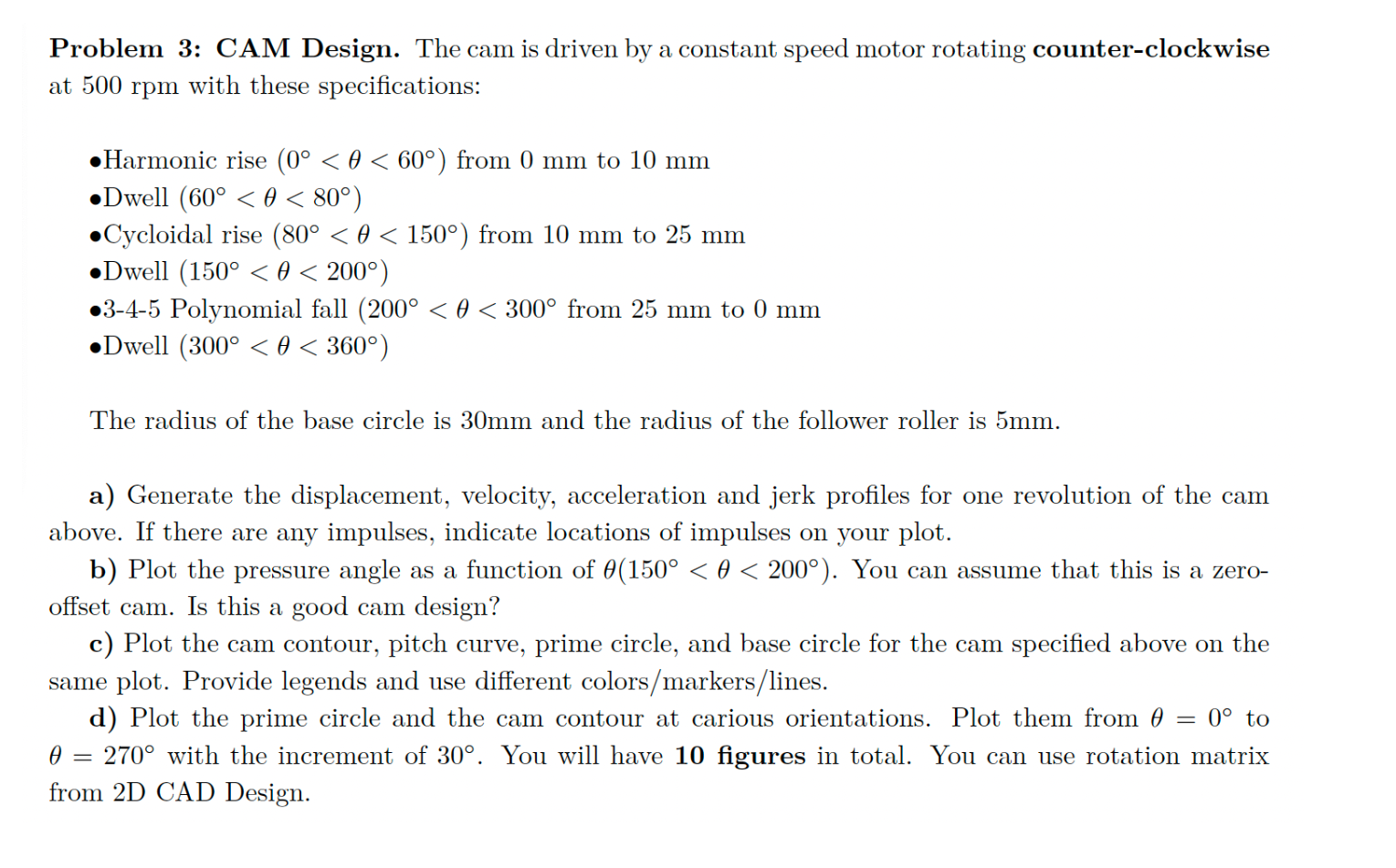 Solved Do the following problem by hand, whatever can be | Chegg.com