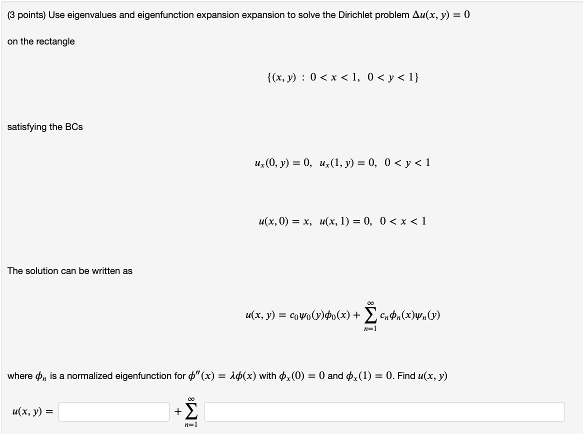 Solved (3 points) Use eigenvalues and eigenfunction | Chegg.com Solved (3 points) Use eigenvalues and eigenfunction | Chegg.com
