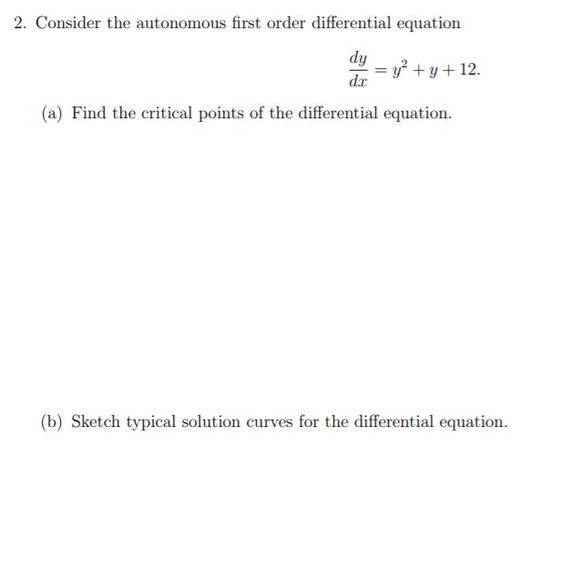 Solved 2. Consider the autonomous first order differential | Chegg.com