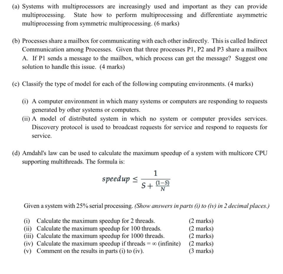 Solved (a) Systems with multiprocessors are increasingly | Chegg.com