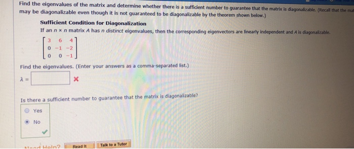 Solved Find the eigenvalues of the matrix and determine | Chegg.com