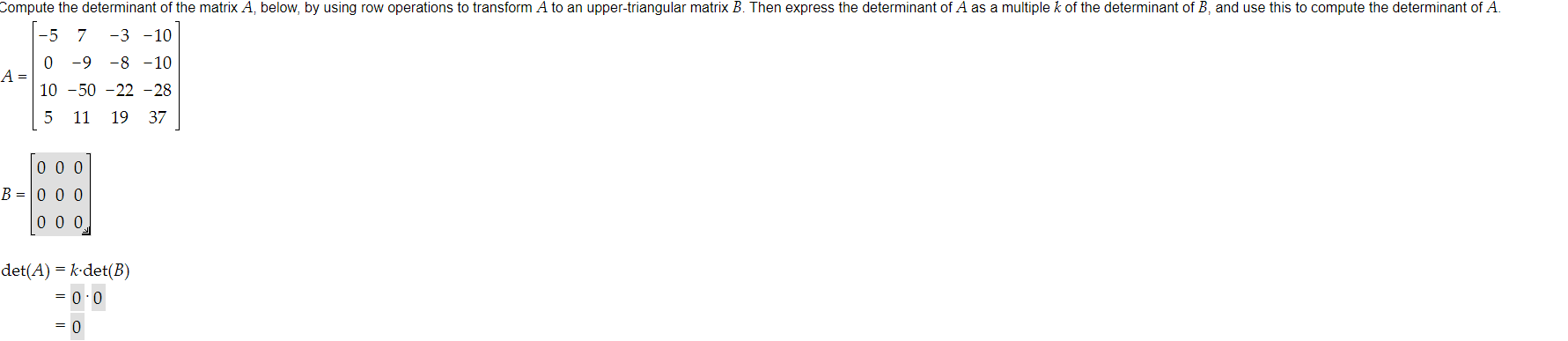 Solved A=⎣⎡−501057−9−5011−3−8−2219−10−10−2837⎦⎤ | Chegg.com