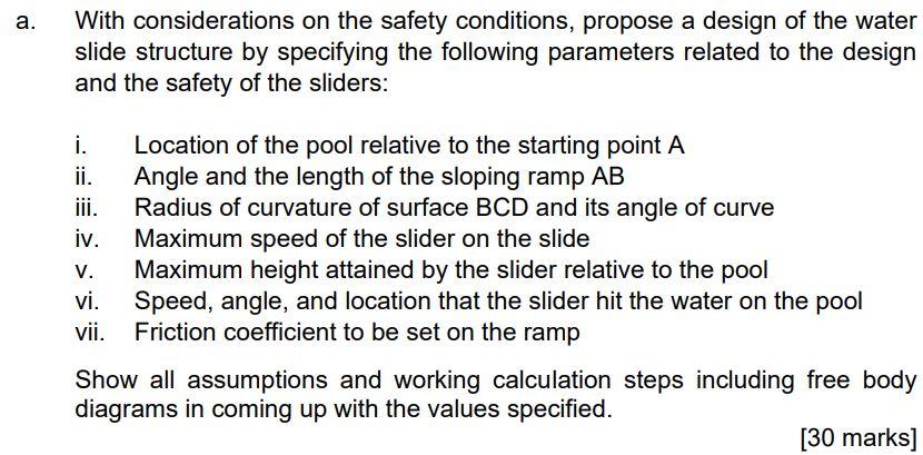 Solved 1. A water slide with a launch curve is to be | Chegg.com