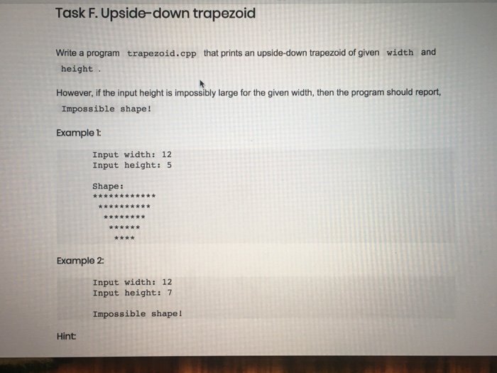 Solved Task F. Upside-down trapezoid Write a program | Chegg.com