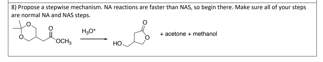 Solved 8) Propose a stepwise mechanism. NA reactions are | Chegg.com