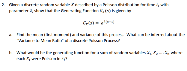 Solved Given a discrete random variable X described by a | Chegg.com