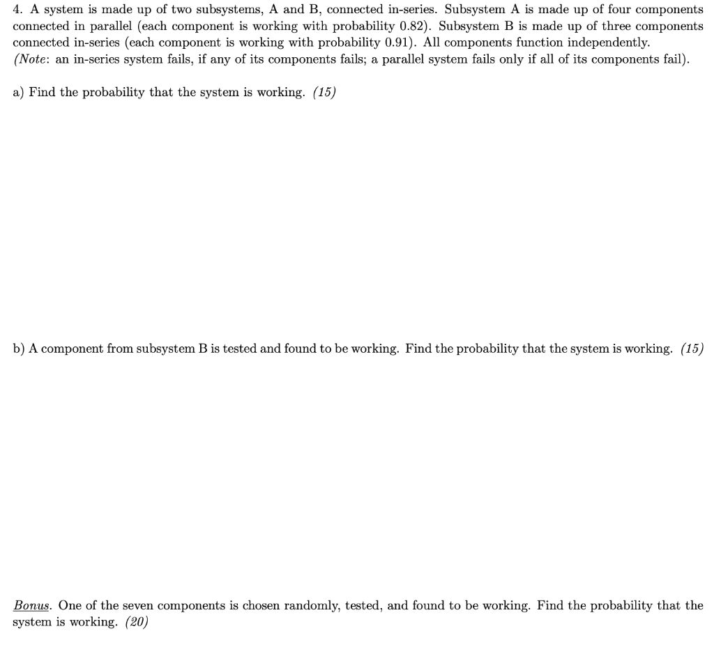 Solved 4. A system is made up of two subsystems, A and B, | Chegg.com