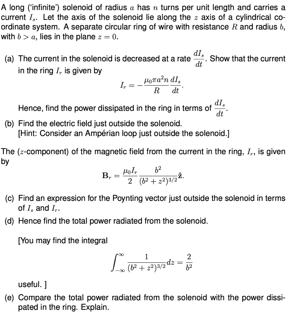 Solved A long ('infinite') solenoid of radius a has n turns | Chegg.com