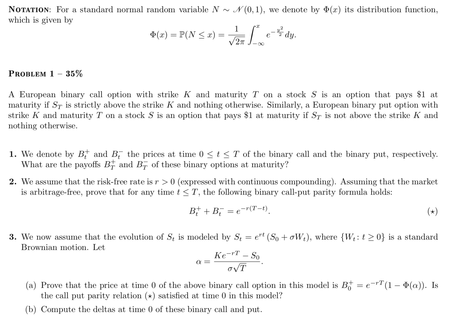 Solved A European binary call option with strike K and | Chegg.com