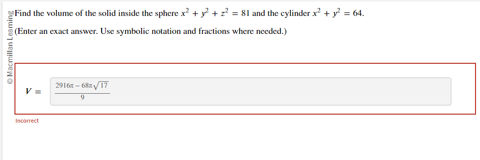 Solved Find the volume of the solid inside the sphere | Chegg.com