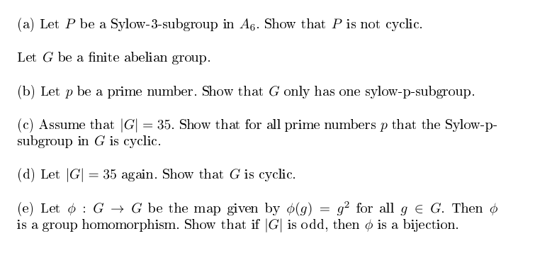 Solved (a) Let P be a Sylow-3-subgroup in A6. Show that P is | Chegg.com