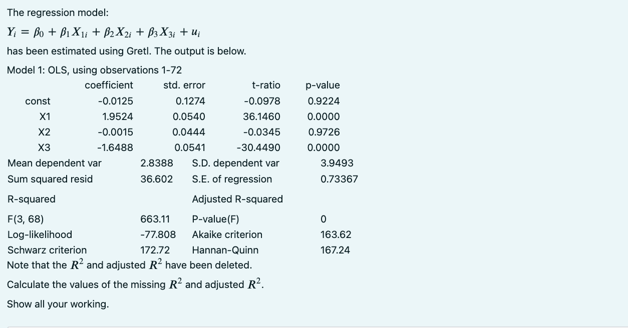 Solved The regression model: Yi=β0+β1X1i+β2X2i+β3X3i+ui has | Chegg.com