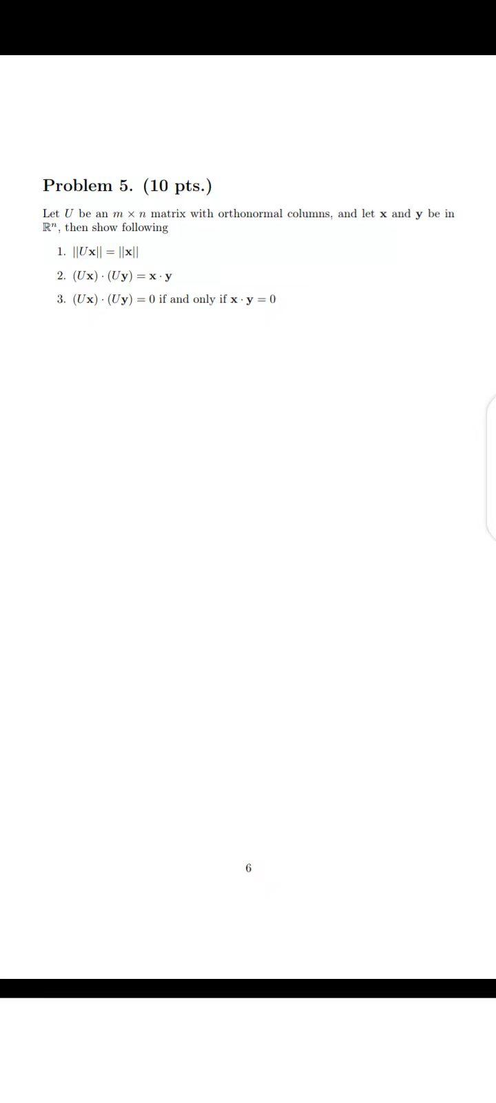 Solved Problem 5. (10 pts.) Let U be an mxn matrix with | Chegg.com