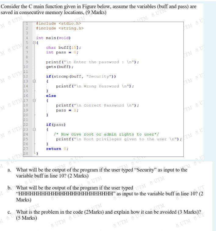 Solved Consider the C main function given in Figure below, | Chegg.com