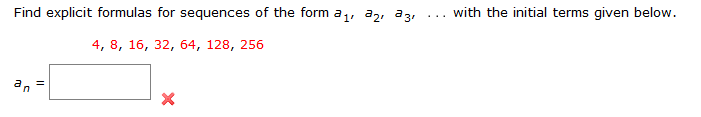 Solved Find explicit formulas for sequences of the form a1, | Chegg.com