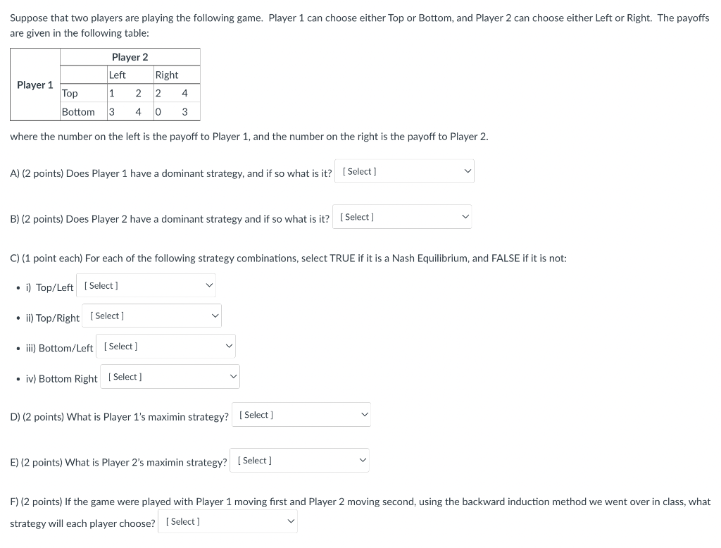 Solved Suppose that two players are playing the following | Chegg.com