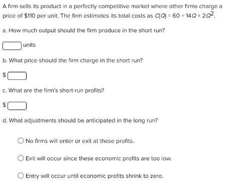 Solved A firm sells its product in a perfectly competitive | Chegg.com