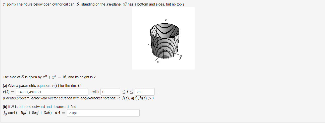 Solved (1 point) The figure below open cylindrical can, S, | Chegg.com