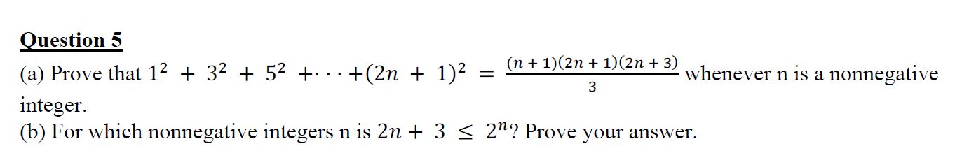 Solved Question 5 (a) Prove that | Chegg.com