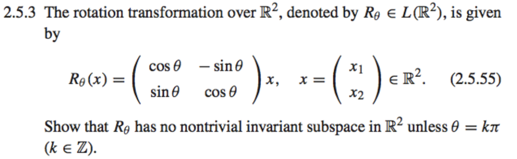Solved 2.5.3 The rotation transformation over R2, denoted by | Chegg.com