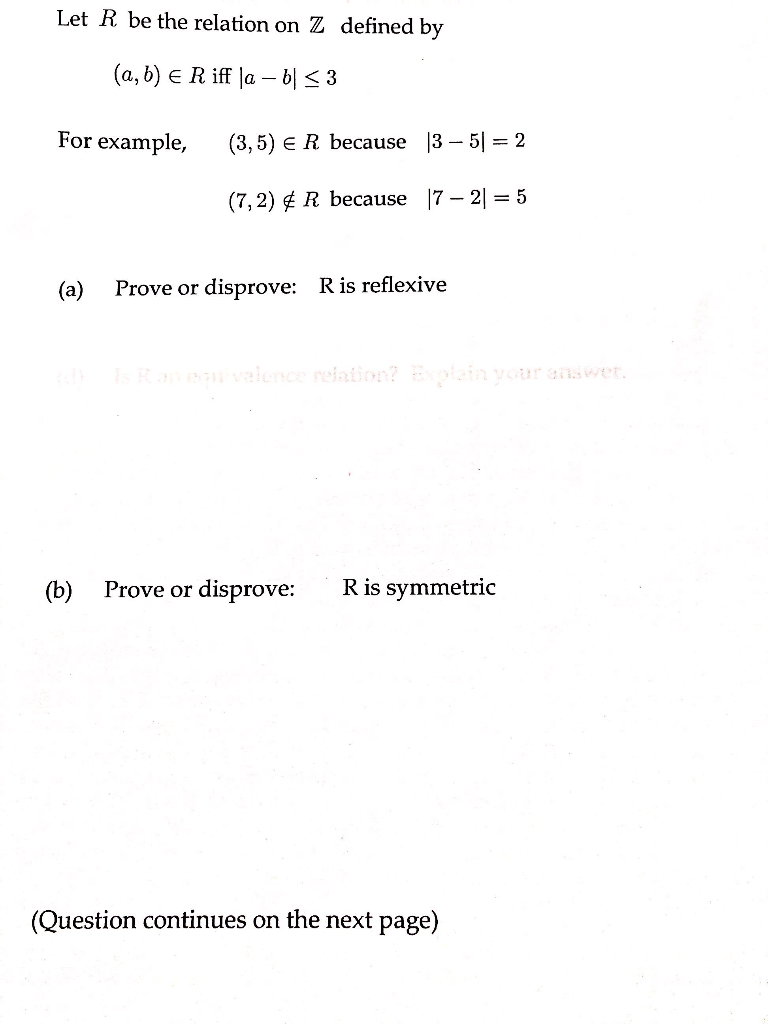 Solved Let R be the relation on Z defined by (а, 6) € R iff | Chegg.com