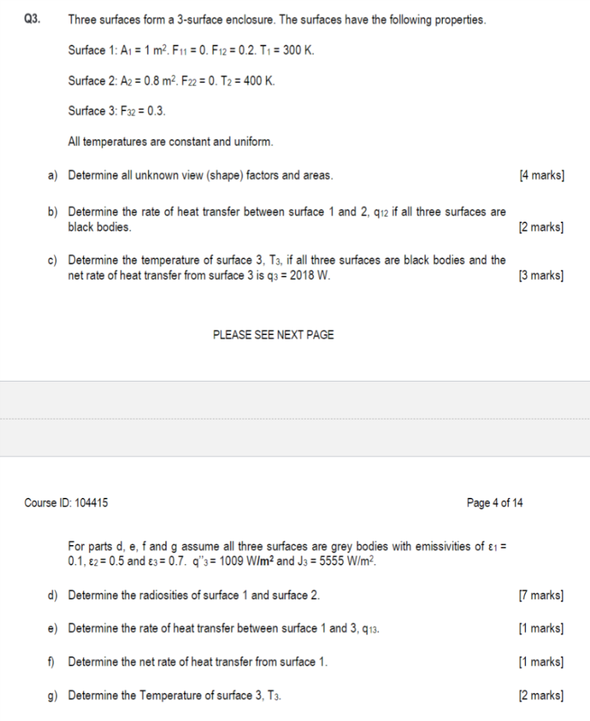 Solved Q3 Three surfaces form a 3-surface enclos ure. The | Chegg.com