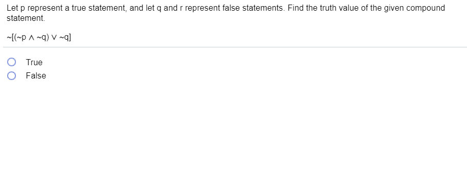 Solved Let p represent a true statement, and let q and r | Chegg.com