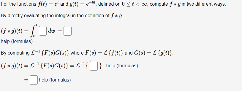 Solved For the functions f(t) = et and g(t) = e-ºt, defined | Chegg.com