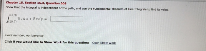 Solved Chapter 15, Section 15.3, Question 009 Show that the | Chegg.com