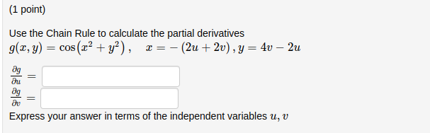 Solved Use the Chain Rule to calculate the partial | Chegg.com