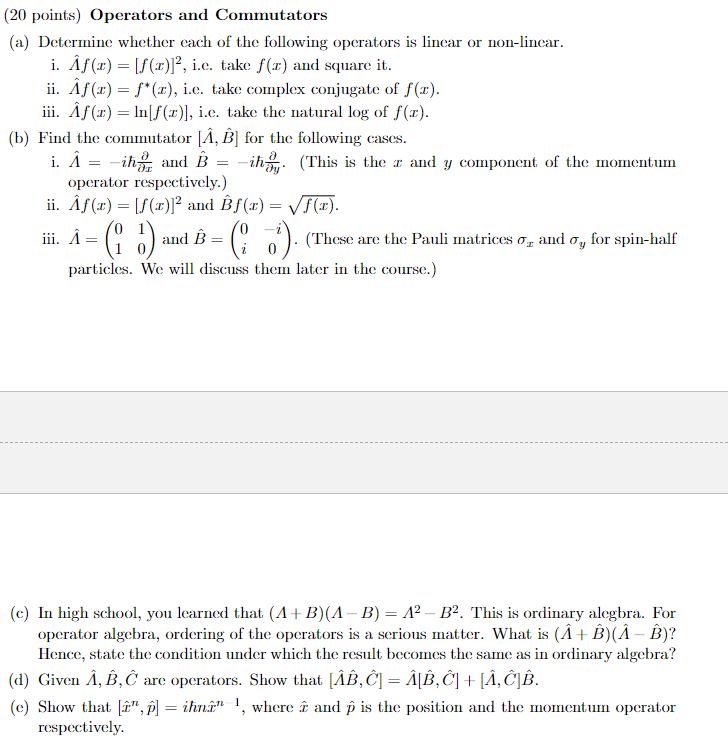 Solved (20 points) Operators and Commutators (a) Determine | Chegg.com