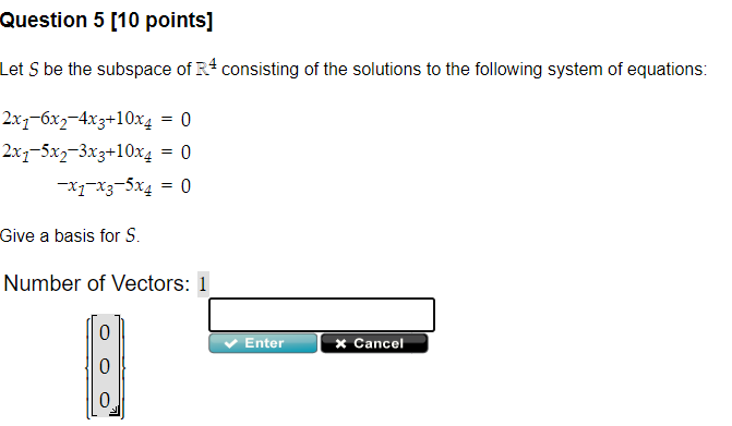 Solved Let S be the subspace of R4 consisting of the | Chegg.com