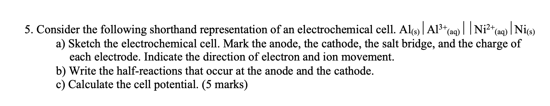 Solved 5. Consider the following shorthand representation of | Chegg.com