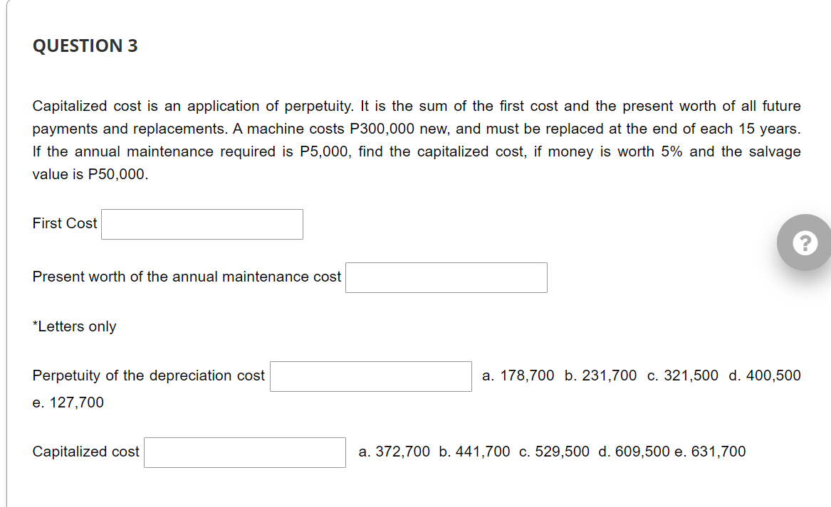 Solved pitalized cost is an application of perpetuity. It is | Chegg.com