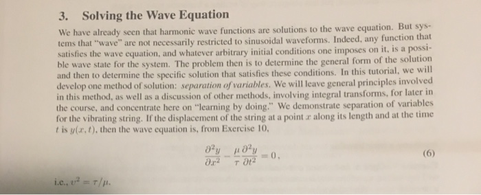 Solved 3. Solving the Wave Equation We have already seen | Chegg.com