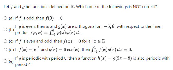 Solved Let f and gbe functions defined on R. Which one of | Chegg.com