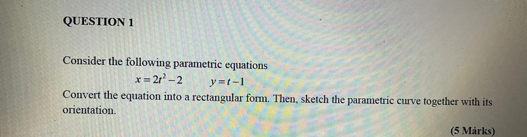 Solved Consider the following parametric equations 2 x 2t | Chegg.com
