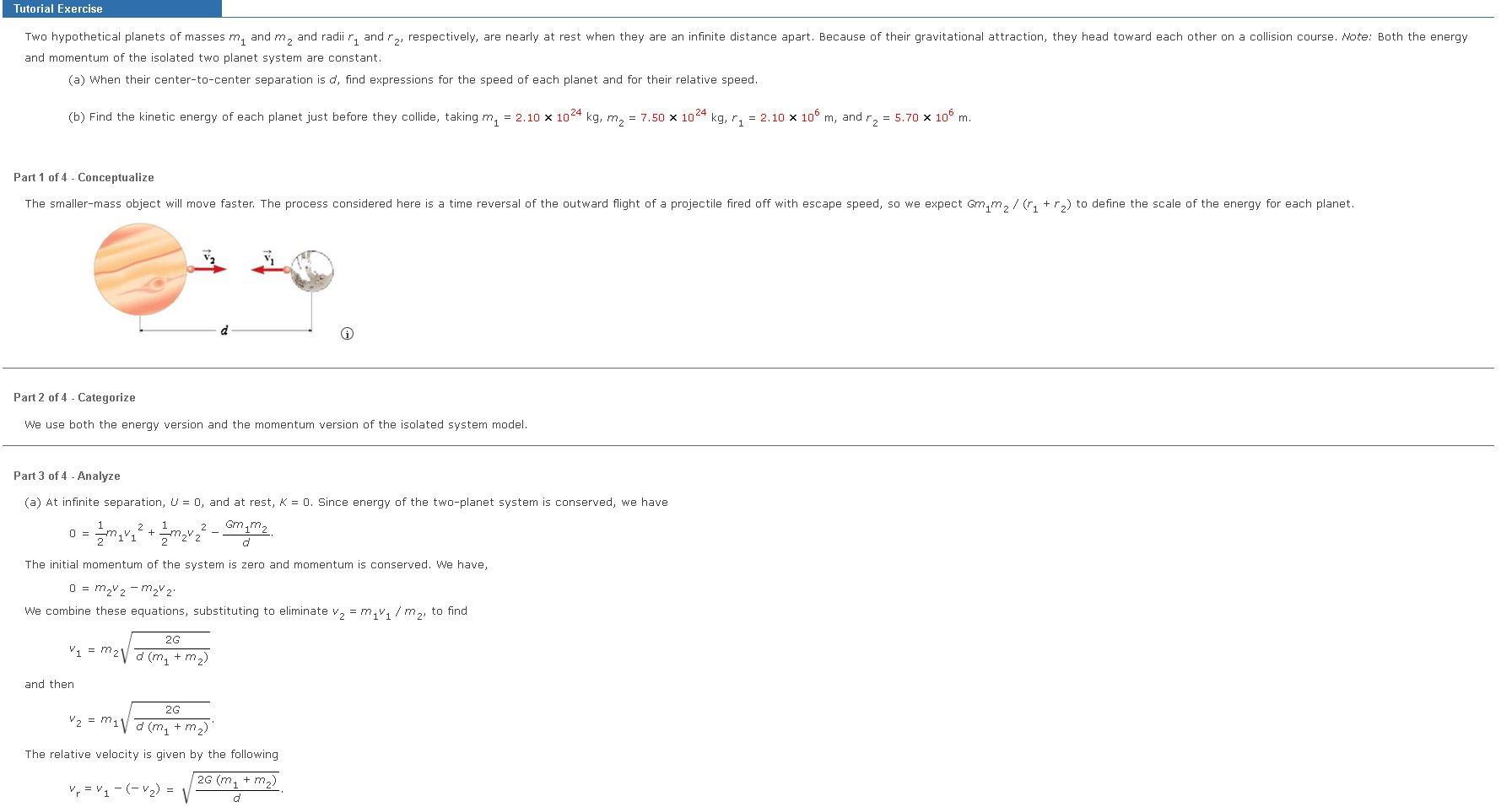 Solved and momentum of the isolated two planet system are | Chegg.com