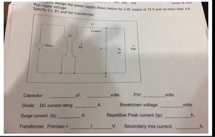Solved ). Design the power Vpp ripple voltage. Specify C1, | Chegg.com